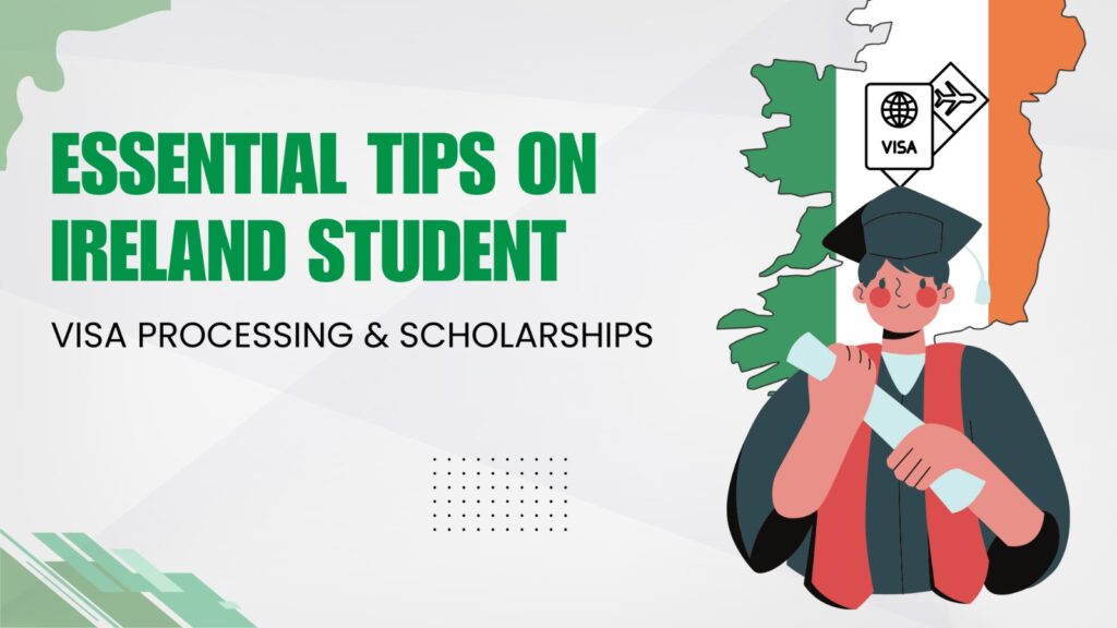 Guide to Ireland Student Visa Requirements for Students